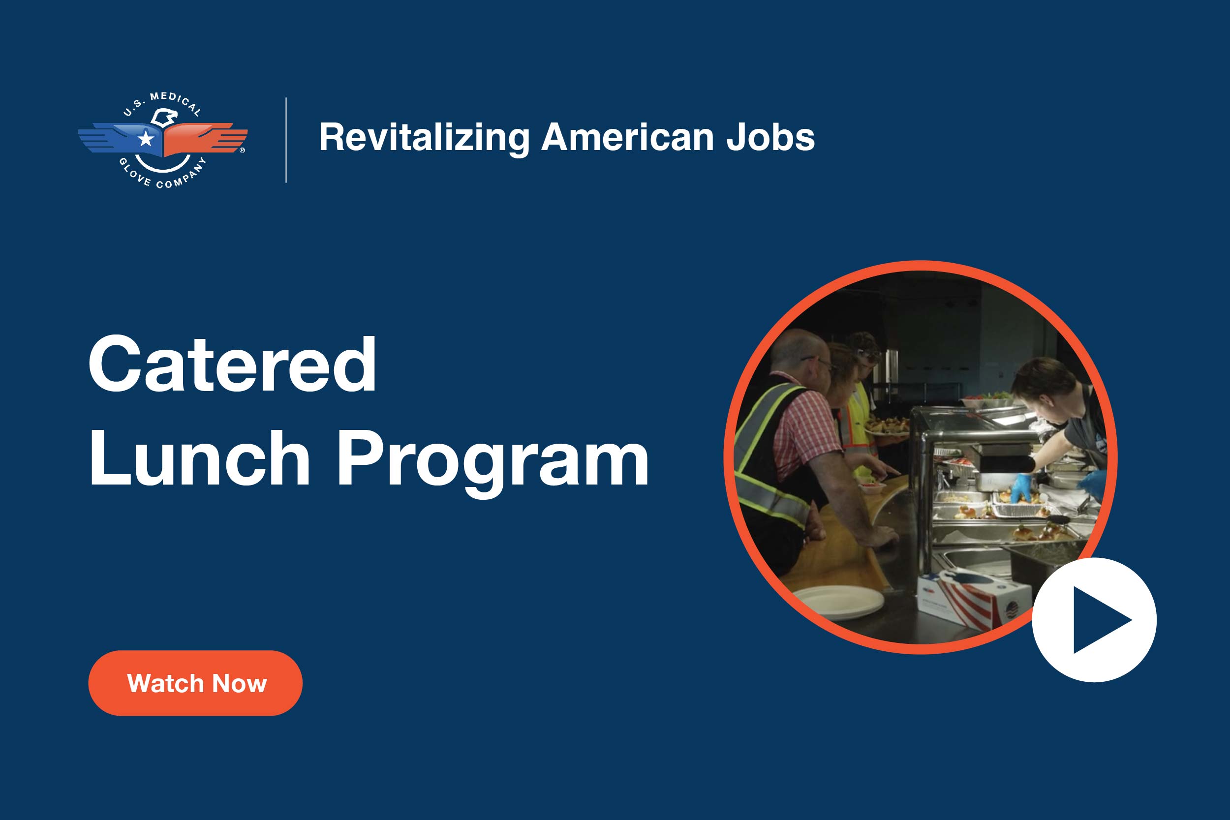 The Catered Lunch Program at USMGC: A Popular Workforce Benefit ...